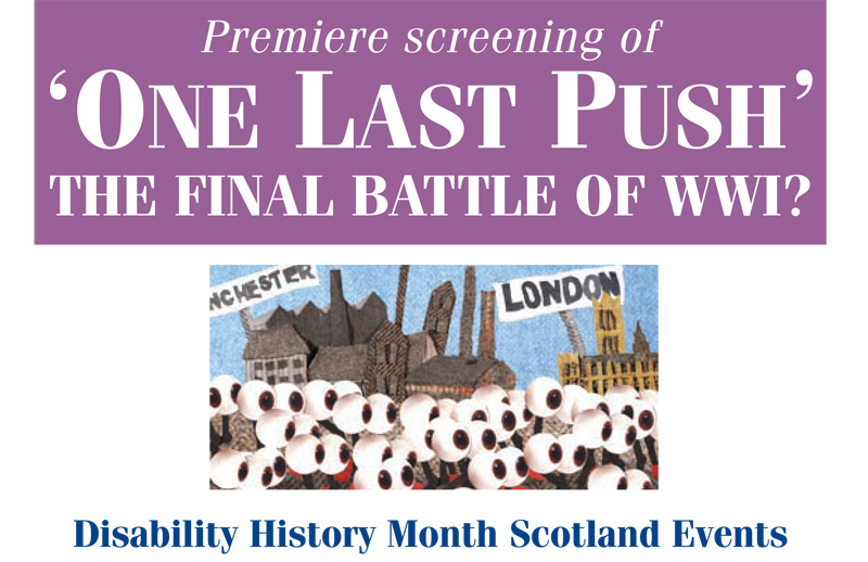 6th December‘One Last Push’ Screening, Edinburgh – UK Disability ...
